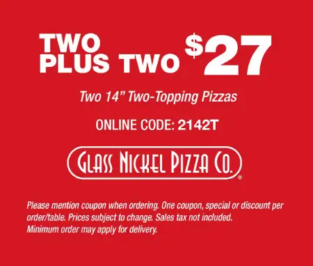 Glass Nickel Pizza Coupons